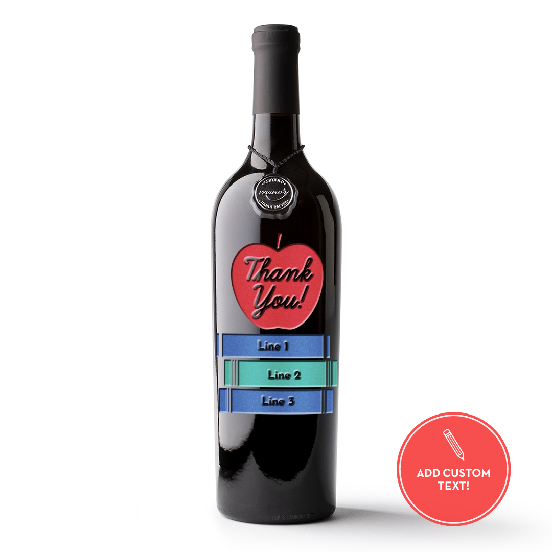 Custom Teacher Appreciation Etched Wine Bottle – Mano's Wine